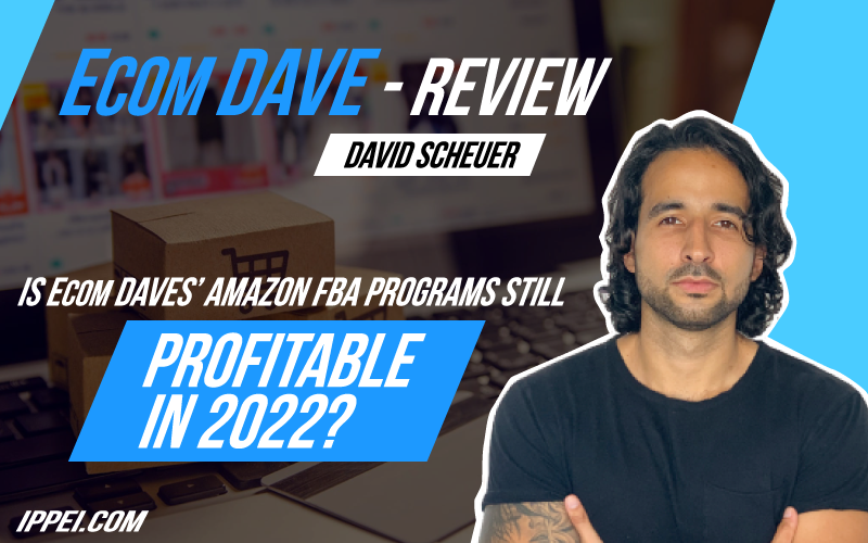 Ecom Dave Review – Is His Amazon FBA Academy Worth Your Time & Money in ...