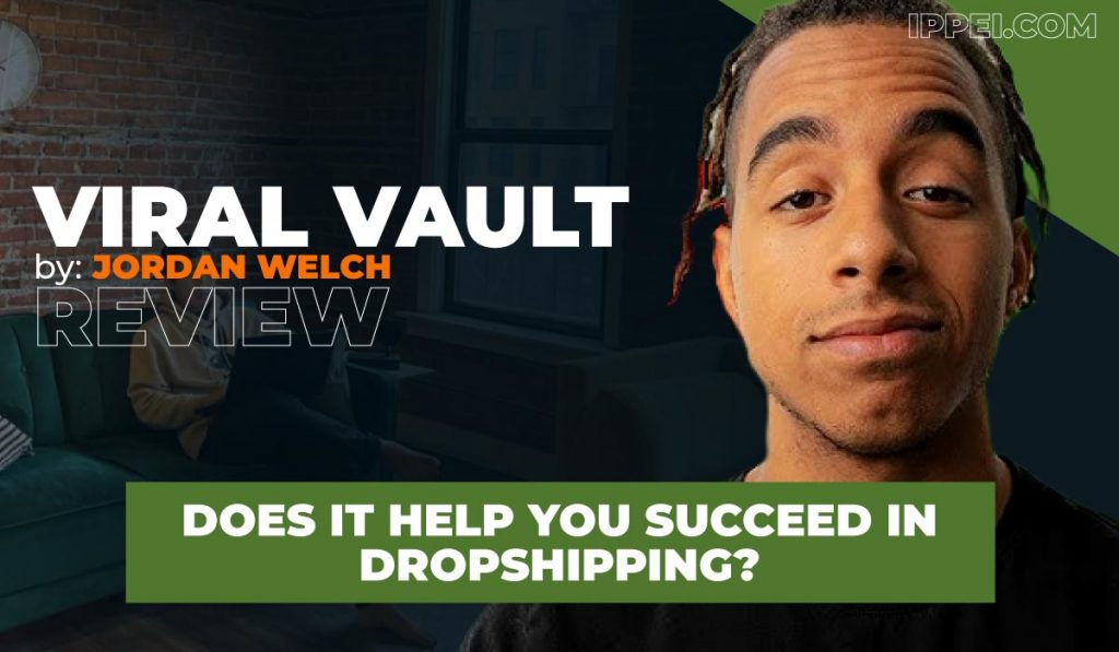 Jordan Welch Viral Vault Review: Does It Help You Succeed in ...