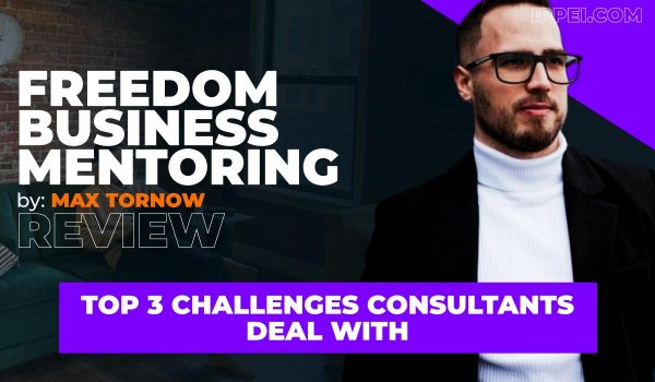 Max Tornow’s Freedom Business Mentoring Review – Top 3 Challenges ...